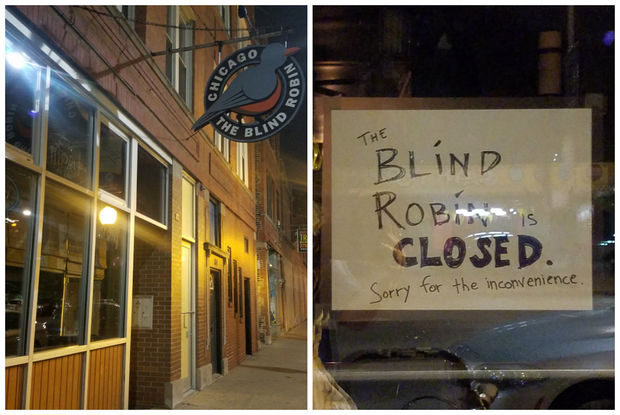 The Blind Robin Abruptly Closes, 'Keep, Cheap, Cheepin' On,' Bar Says ...
